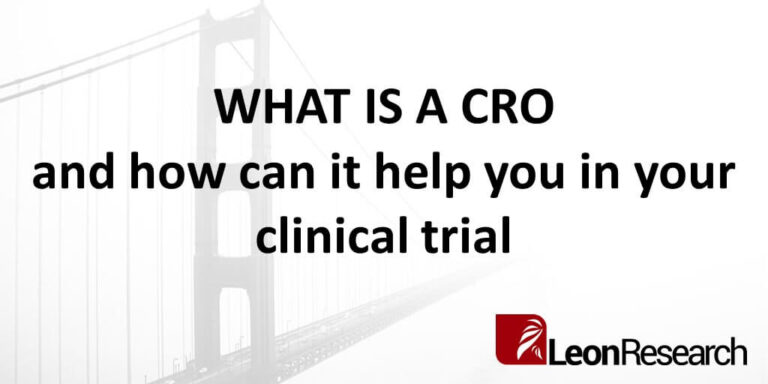 What is a CRO and how can it help you in your clinical study?