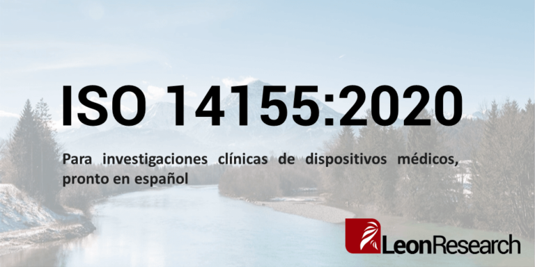 ISO14155:2020 para investigaciones clínicas de dispositivos médicos ...
