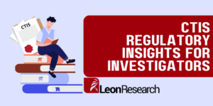 CTIS Explained: Insights and Best Practices for Clinical Trials